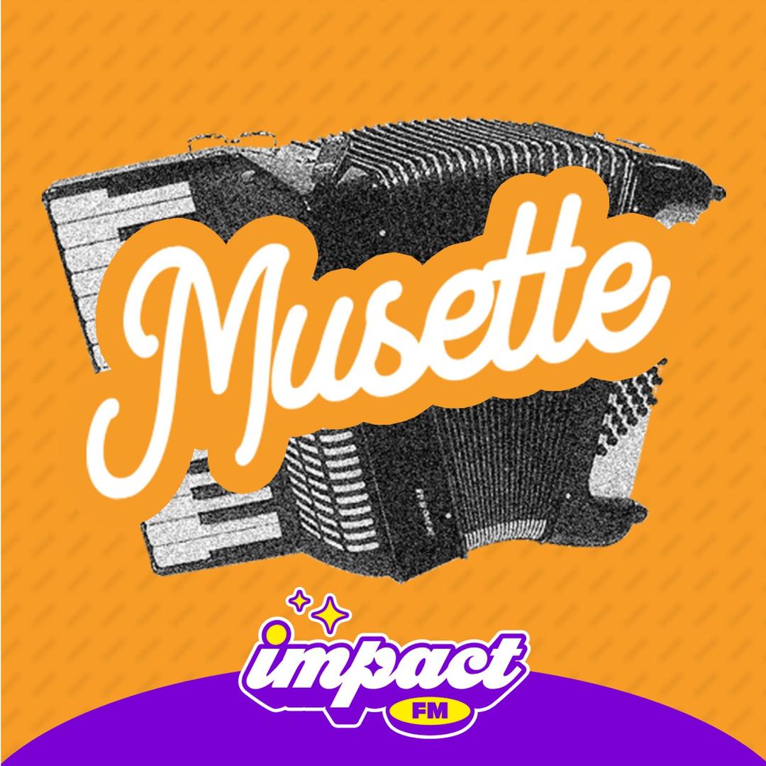 Impact FM - Musette | Listen Live | Radioplayer: Radio & Podcast